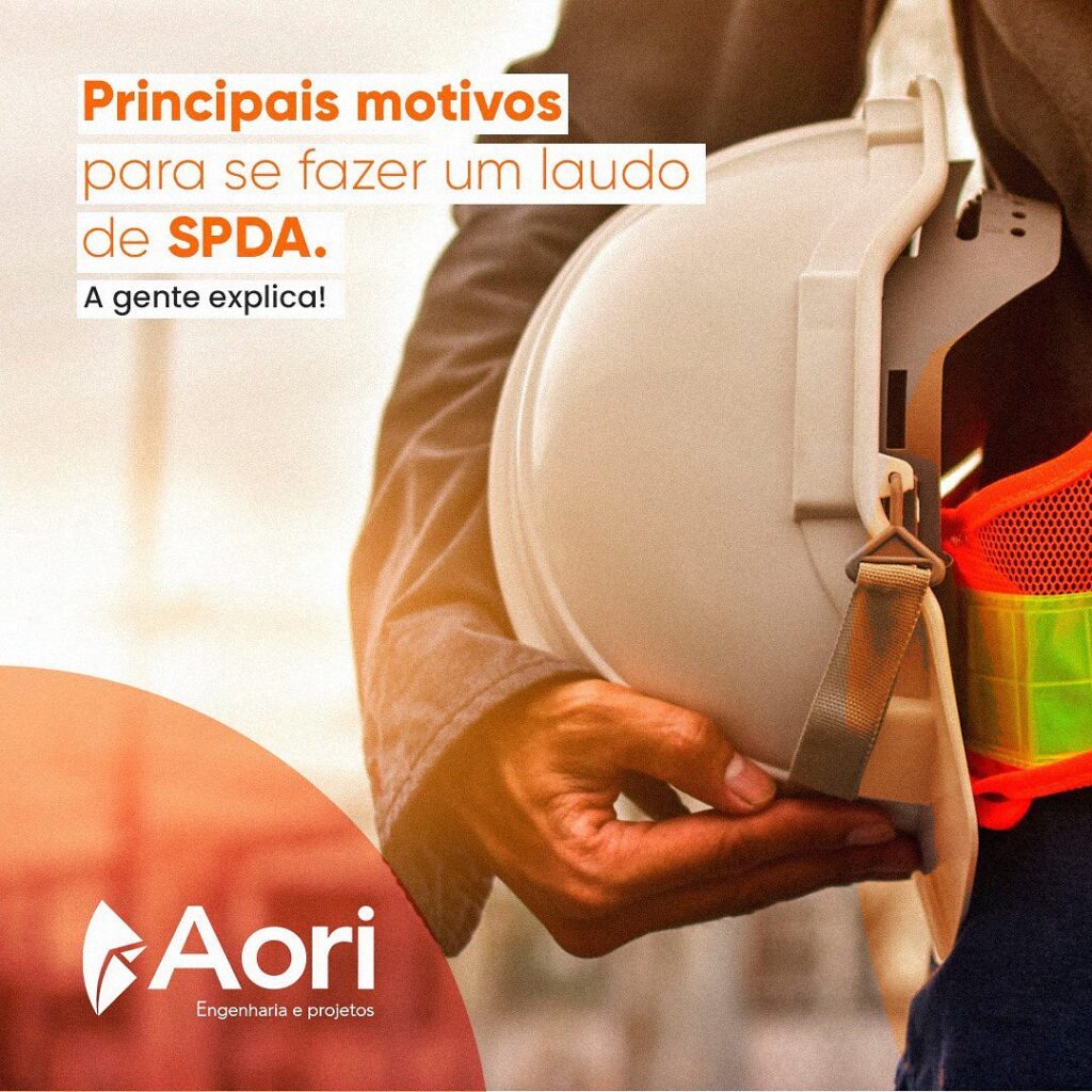 Principais motivos para se fazer um laudo de SPDA – Aori Engenharia e ...